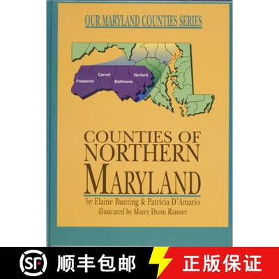 【3-4周达】Counties of Northern Maryland [9780870335204]