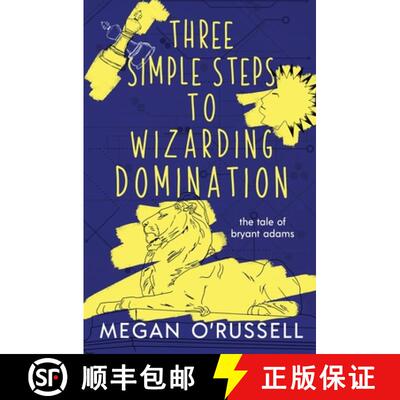 【3-4周达】Three Simple Steps to Wizarding Domination [9781951359218]