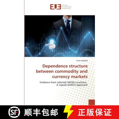 预订 Dependence structure between commodity and currency markets [9786138421740]