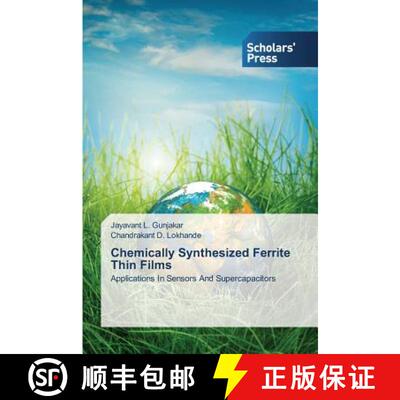 预订 Chemically Synthesized Ferrite Thin Films [9783639669367]