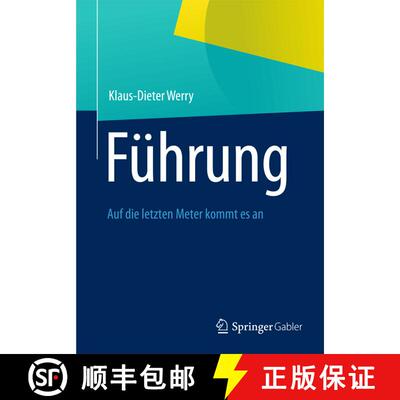 【3-4周达】Fï¿½hrung: Auf Die Letzten Meter Kommt Es an [9783658000424]