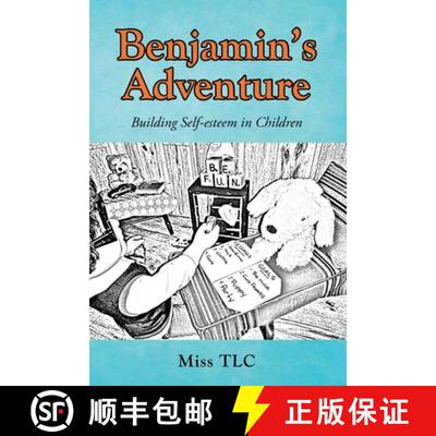【3-4周达】Benjamin's Adventure: Building Self-esteem in Children [9781951313234]