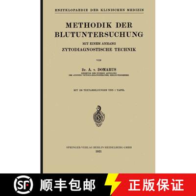【3-4周达】Methodik der Blutuntersuchung: Mit einem Anhang Zytodiagnostische Technik [9783662232866]