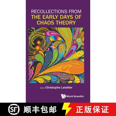 【3-4周达】Recollections from the Early Days of Chaos Theory [9789819823123]