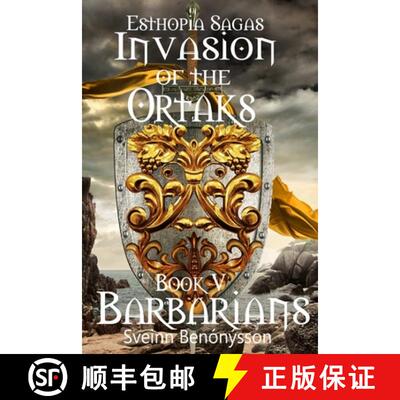 【3-4周达】Invasion of the Ortaks: Book 5 Barbarians [9781365747083]