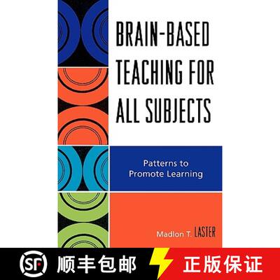 【3-4周达】Brain-Based Teaching for All Subjects : Patterns to Promote Learning [9781578867226]