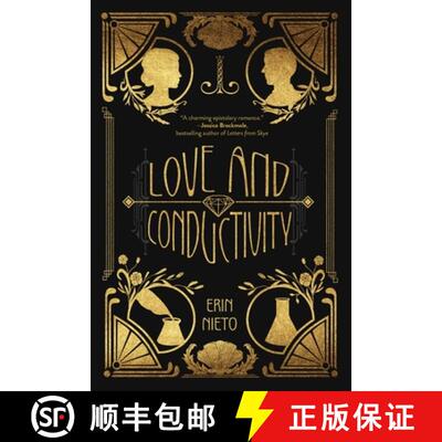 【3-4周达】Love and Conductivity: An uplifting, heartwarming, real-life love story of post WWI America [9798888246023]