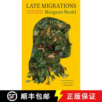 【3-4周达】精装 Late Migrations : A Natural History of Love and Loss [9781571313782]
