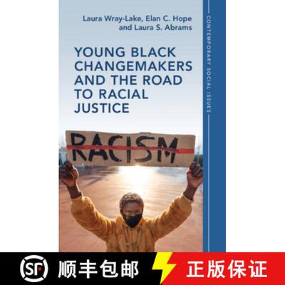 【3-4周达】Young Black Changemakers and the Road to Racial Justice [9781009244213]