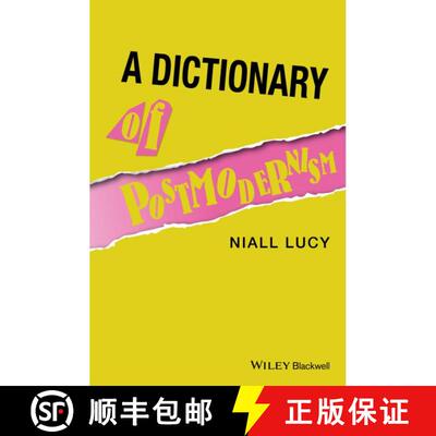 【3-4周达】精装 A Dictionary Of Postmodernism [Wiley文学] [9781405150774]