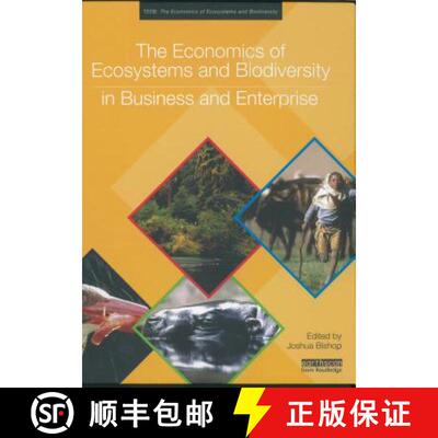 预订 The Economics of Ecosystems and Biodiversity in Business and Enterprise [9781849712514]
