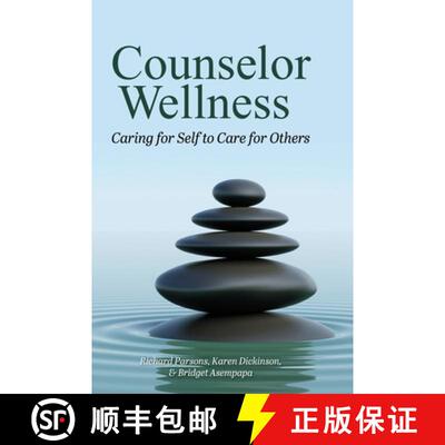 预订 Counselor Wellness: Caring for Self to Care for Others [9781516579747]