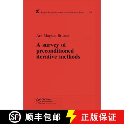 【3-4周达】精装 A Survey of Preconditioned Iterative Methods [9780582276543]