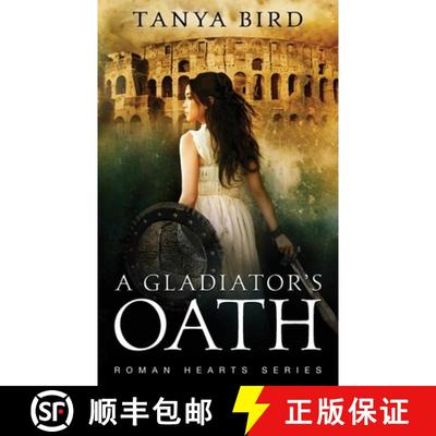 【3-4周达】A Gladiator's Oath: A historical action romance [9780648341130]