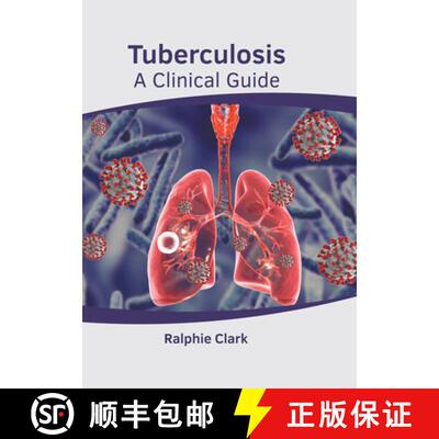 【3-4周达】精装 Tuberculosis: A Clinical Guide [9781639875429]