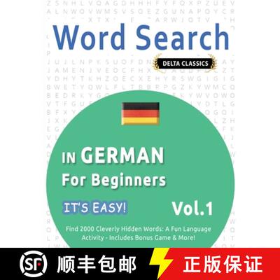 【3-4周达】Word Search in German for Beginners - It's Easy! Vol.1 - Delta Classics - Find 2000 Clever... [9798349005732]