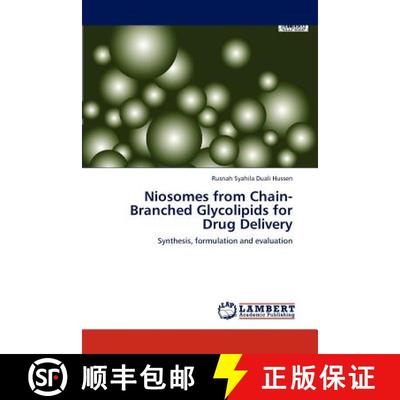 预订 Niosomes from Chain-Branched Glycolipids for Drug Delivery [9783659275722]