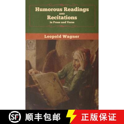 【3-4周达】Humorous Readings and Recitations, in Prose and Verse [9781647991692]