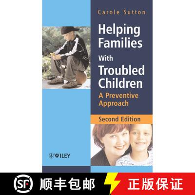 【3-4周达】Helping Families With Troubled Children - A Preventive Approach 2E [Wiley心理学] [9780470015506]