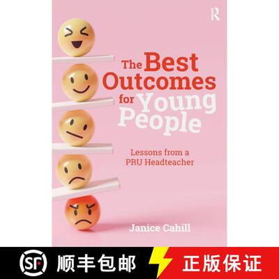 【3-4周达】The Best Outcomes for Young People: Lessons from a Pru Headteacher [9781915713605]