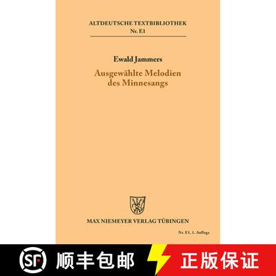 【3-4周达】精装 Ausgewählte Melodien des Minnesangs [9783110981117]