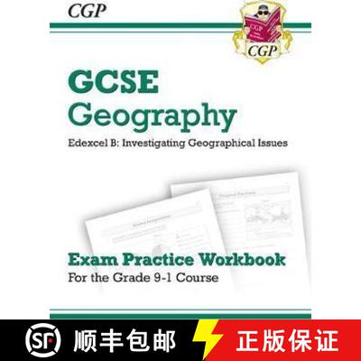 【3-4周达】Grade 9-1 GCSE Geography Edexcel B: Investigating Geographical Issues - Exam Practice Work... [9781782946229]
