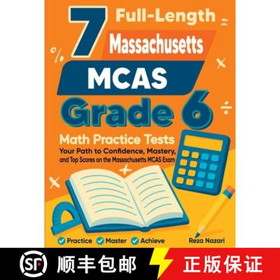 【3-4周达】7 Full-Length Massachusetts MCAS Grade 6 Math Practice Tests: Your Path to Confidence, Mas... [9798896477495]