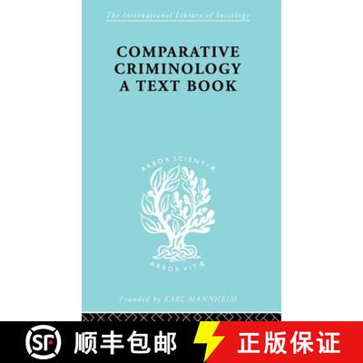 【3-4周达】Comparative Criminology: A Textbook [9780415846714]