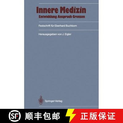 【3-4周达】Innere Medizin: Entwicklung, Anspruch, Grenzen : Festschrift für Eberhard Buchborn [9783540174684]