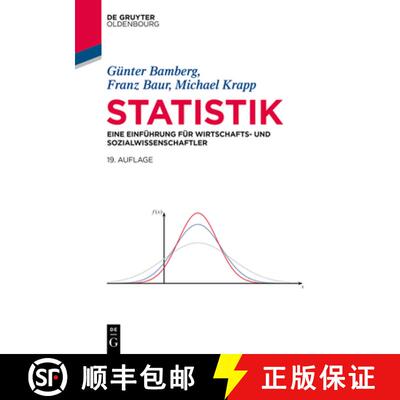 【3-4周达】Statistik: Eine Einführung Für Wirtschafts- Und Sozialwissenschaftler [9783110759198]