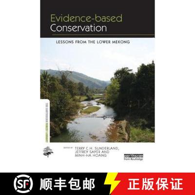 【3-4周达】Evidence-based Conservation: Lessons from the Lower Mekong [9781138380158]