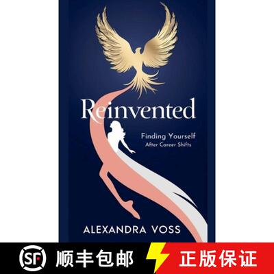 【3-4周达】Reinvented: Finding Yourself After Career Shifts [9798230733348]