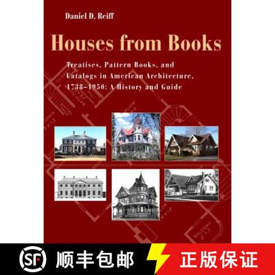 【3-4周达】精装 Houses from Books: Treatises, Pattern Books, and Catalogs in American Architecture, 1... [9780271019437]