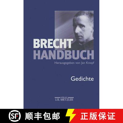 【3-4周达】精装 Brecht-Handbuch: Band 2: Gedichte [9783476018304]