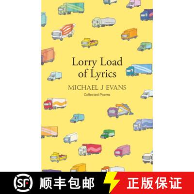 【3-4周达】Lorry Load of Lyrics: the brilliant first collection from the lorry driving poet [9781915067371]