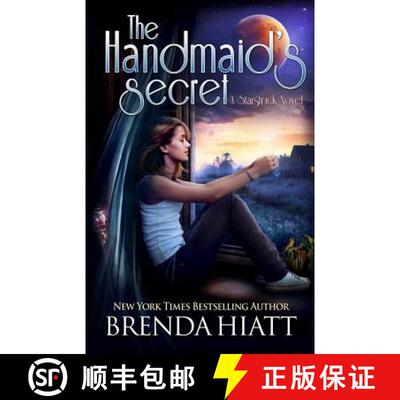 【3-4周达】The Handmaid's Secret: A Starstruck Novel [9781940618920]