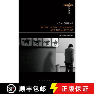 【3-4周达】精装 Non-Cinema: Global Digital Film-making and the Multitude [9781501327292]