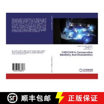预订 CAD/CAM In Conservative Dentistry And Endodontics [9783659978913]