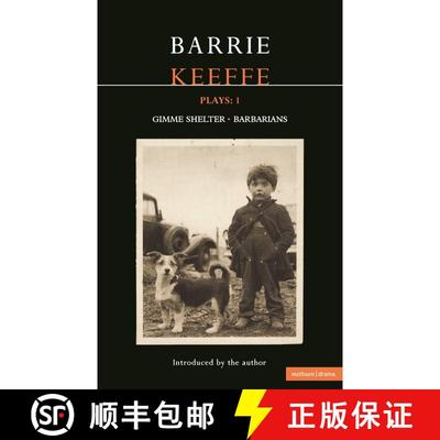 【3-4周达】Keeffe Plays: 1: One Gimme Shelter (Gem; Gotcha; Getaway); Barbarians (Killing Time; Abide... [9780413764508]