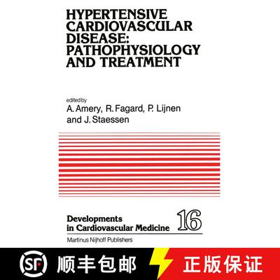 【3-4周达】Hypertensive Cardiovascular Disease: Pathophysiology and Treatment : Pathophysiology and T... [9789400974784]