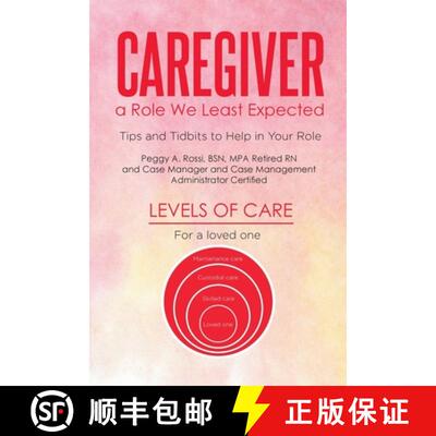 【3-4周达】Caregiver: a Role We Least Expected: Tips and Tidbits to Help in Your Role [9798890613226]