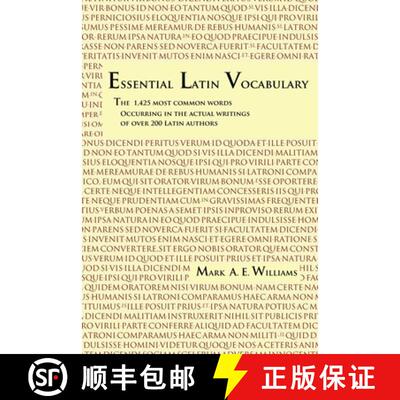 【3-4周达】Essential Latin Vocabulary: The 1,425 Most Common Words Occurring in the Actual Writings o... [9780615702506]