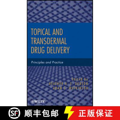 【3-4周达】精装 Topical And Transdermal Drug Delivery: Principles And Practice [Wiley化学化工] [9780470450291]