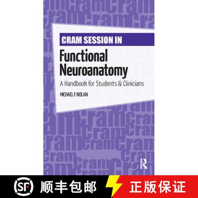 【3-4周达】Cram Session in Functional Neuroanatomy: A Handbook for Students & Clinicians [9781617110092]
