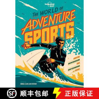 【3-4周达】Lonely Planet Kids The World of Adventure Sports [9781788687546]
