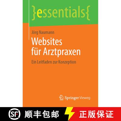 【3-4周达】Websites für Arztpraxen : Ein Leitfaden zur Konzeption [9783658244163]