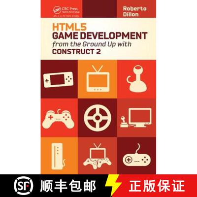 【3-4周达】精装 HTML5 Game Development from the Ground Up with Construct 2 [9781138427686]