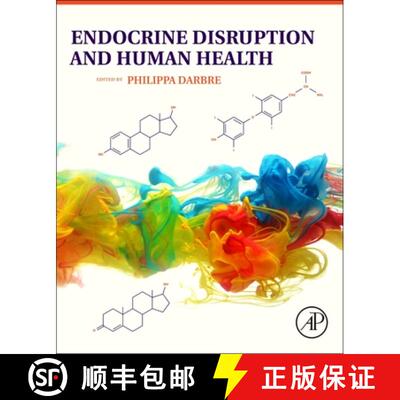 【3-4周达】精装 Endocrine Disruption and Human Health [9780128011393]