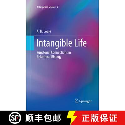 【3-4周达】Intangible Life: Functorial Connections in Relational Biology [9783319880211]