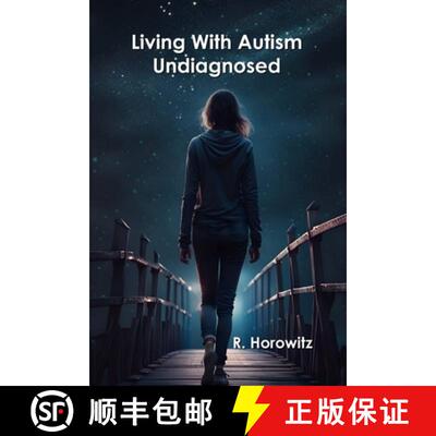 【3-4周达】Living With Autism Undiagnosed [9798869165596]
